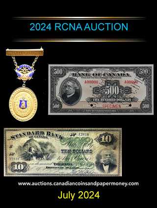 2024 RCNA Auction - Major sale - Auctions - The Canadian Numismatic Company